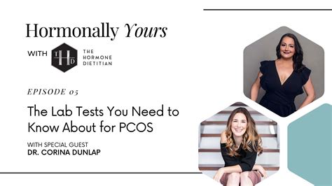 The Lab Tests You Need To Know About For Pcos With Dr Corina Dunlap