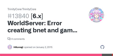 X WorldServer Error Creating Bnet And Game Accounts Issue TrinityCore