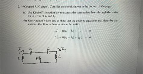 Solved 2 Coupled Rlc Circuit Consider The Circuit Shown