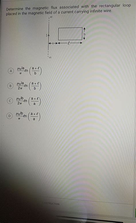 Determine the magnetic flux associated with the rectangular loop placed i..