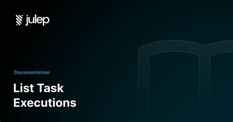 List Task Executions Julep