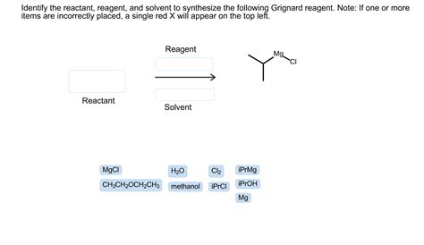 Solved Identify The Reactant Reagent And Solvent To Solved Identify The Reactant Reagent And Solvent To