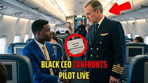 Pilot Demands Black Man Move SeatsHe Stuns Everyone When He Orders A Flight Audit Racist