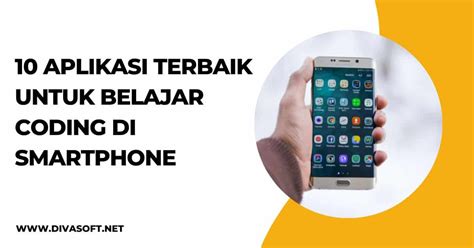 10 Aplikasi Terbaik Untuk Belajar Coding Di Smartphone