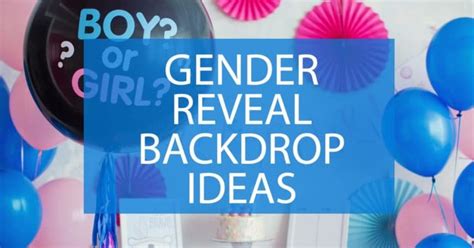 Gender Reveal Backdrop Ideas Fun Backdrop Styling Ideas