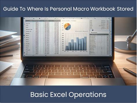 Guide To Where Is Personal Macro Workbook Stored
