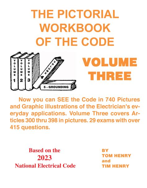 the pictorial workbook of the code volume 3 tom henry s code