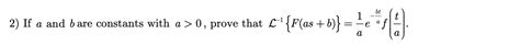 Solved If A And B ﻿are Constants With A 0 ﻿prove That