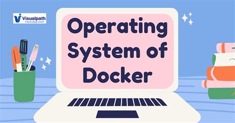 What Is The Underlying Operating System Of Docker
