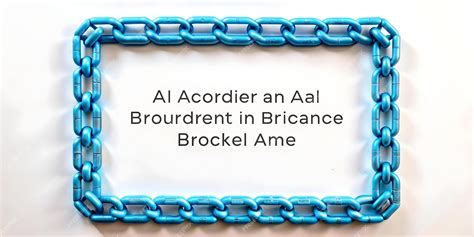 3d Ai Powered Blockchain Border Frame Concept With Ai Technology Symbolism Secure And Innovative