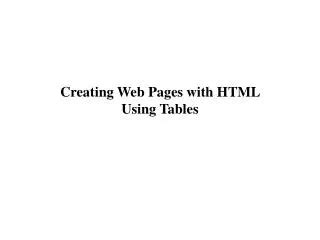 Ppt Using Html Tables Powerpoint Presentation Free Download Id