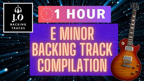 1 hour of Practicing E minor/ E minor Pentatonic Scale (Guitar Backing ...