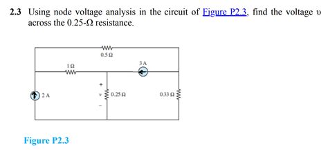 solved 2 3 using node voltage analysis in the circuit of