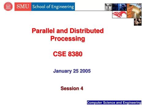 Ppt Parallel And Distributed Processing Cse 8380 Powerpoint Presentation Id4708449