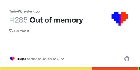 out of memory · issue 285 · turbowarp desktop · github