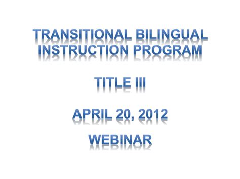Transitional Bilingual Instruction Program Title Iii