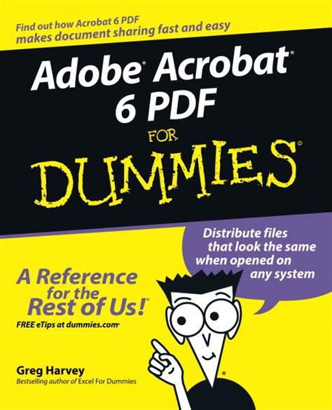 Adobe Acrobat 6 Pdf For Dummies Harvey Greg 9780764537608 Books