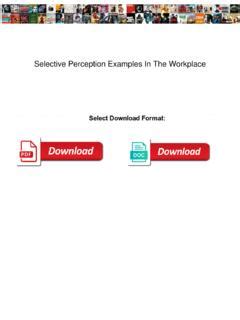 Selective Perception Examples In The Workplace Selective Perception Examples In The Workplace