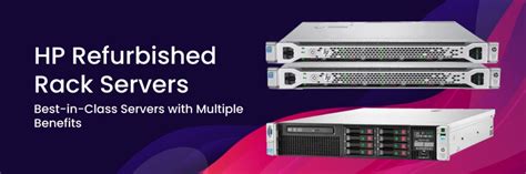 Buy Hp Refurbished Rack Servers In Saudi Arabia Best Price