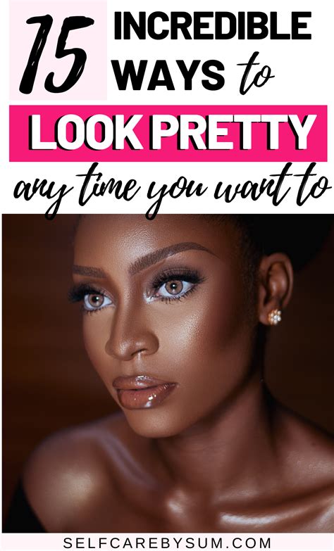 How To Look Pretty Artofit