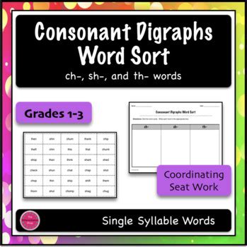 Consonant Digraphs Word Sort Grades 1 3 Differentiated Seat Work