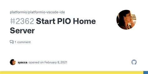 Start Pio Home Server · Issue 2362 · Platformio Platformio Vscode Ide · Github