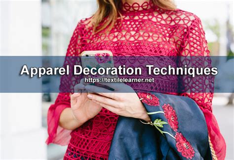 How To Decorate Apparel Fabric And Apparel Decoration Techniques