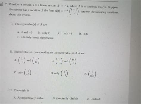 solved 7 consider a certain 2 x 2 linear system the