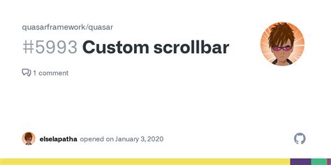 Custom Scrollbar · Issue 5993 · Quasarframework Quasar · Github