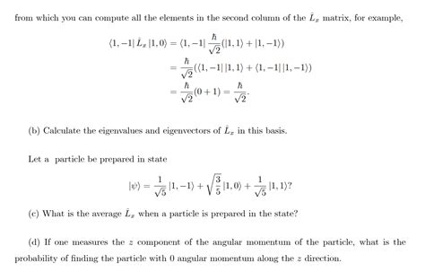 Solved Consider A Particle With An Angular Momentum Quantum Chegg
