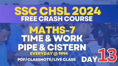 Ssc Chsl Day 13 Time And Work Pipe Cistern Chsl 2024 Class In Malayalam