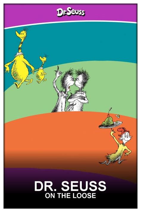 Dr Seuss On The Loose 1973 Musikmann2000 The Poster Database Tpdb