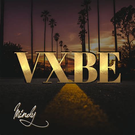 Vxbe Mindy