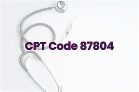 Cpt® Code 87804 Rapid Flu Test Billing And Guidelines