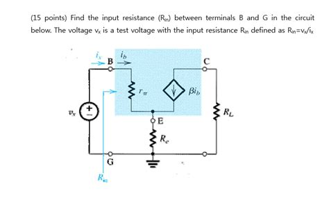 Solved Find The Input Resistance R In Between Terminals B Chegg