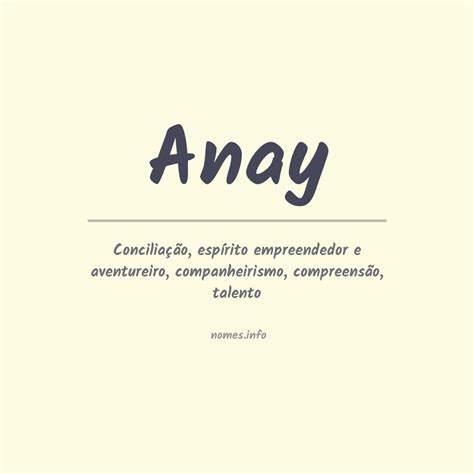 Significado Do Nome Anay