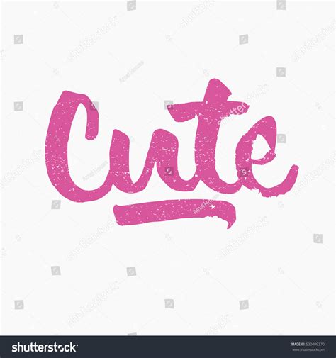 Cute Ink Hand Lettering Modern Brush เวกเตอร์สต็อก ปลอดค่าลิขสิทธิ์ 530499370 Shutterstock