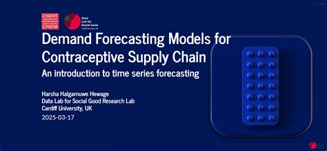 Demand Forecasting Models For Contraceptive Supply Chain An