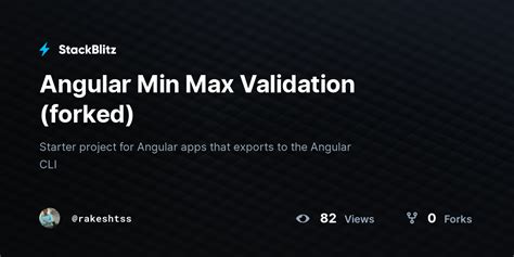 Angular Min Max Validation Forked Stackblitz
