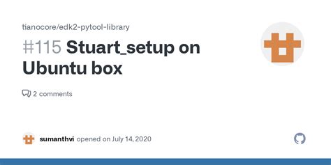 Stuart Setup On Ubuntu Box Issue 115 Tianocore Edk2 Pytool Library