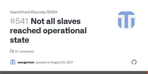 Not All Slaves Reached Operational State · Issue 541