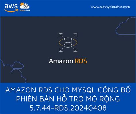 Amazon Relational Database Service Rds Dành Cho Mysql Công Bố Phiên Bản Hỗ Trợ Mở Rộng Amazon