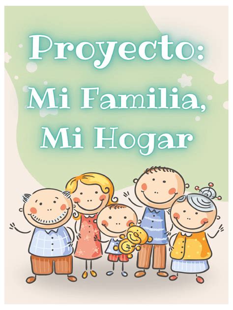 Proyecto Mi Familia Mi Hogar 2025 Pdf Educación De La Primera Infancia