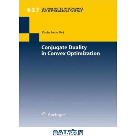 خرید و قیمت دانلود کتاب Conjugate Duality In Convex Optimization