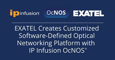 Exatel Creates Platform With Ip Infusion Ocnos® Ip Infusion
