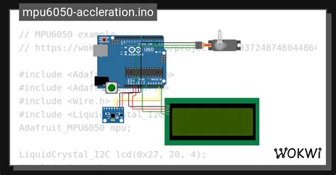 Mpu6050 Accleration Ino Wokwi ESP32 STM32 Arduino Simulator