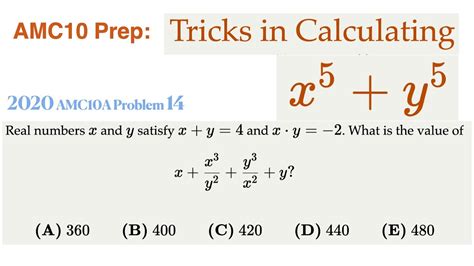 Amc10 Prep Calculating Sum Of K Th Powers Given Sum And Product Of Two