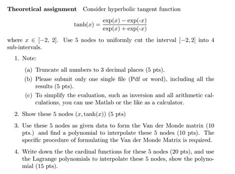Solved Theoretical Assignment Consider Hyperbolic Tangent