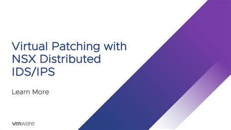virtual patching with vmware nsx distributed ids ips