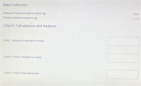solved data collection amount of reactant used in grams 9